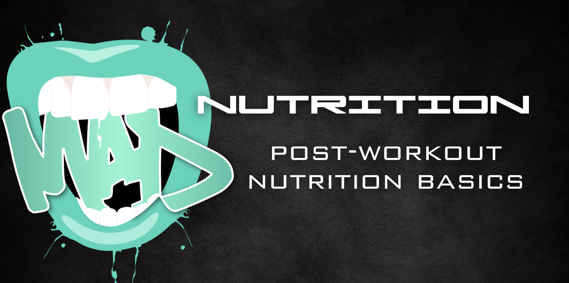 Post Workout Nutrition Basics - MADabolic